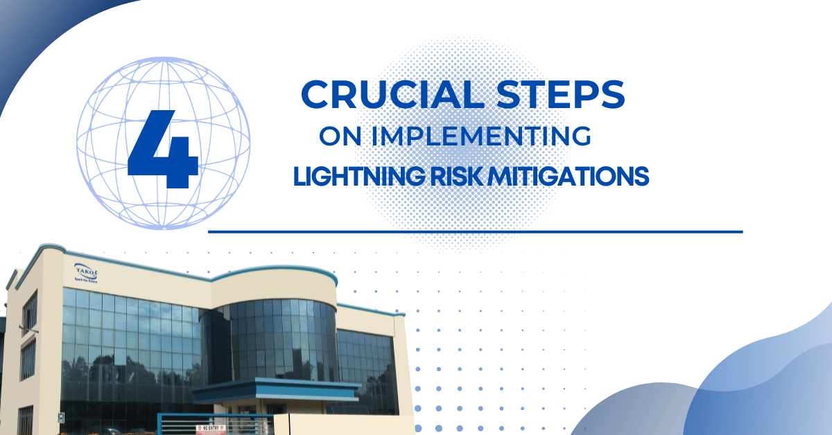 Lightning Risk Mitigations Walkthrough with TAKO since 1979