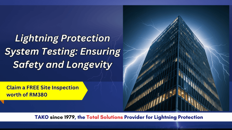 Essential: Schedule Lightning Protection System Testing with TAKO Since ...