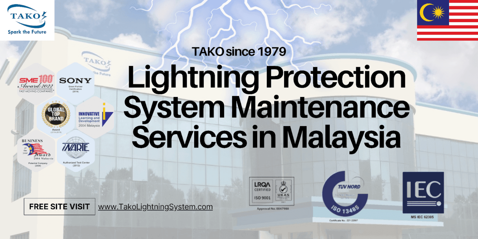 TAKO since 1979: Lightning Protection System Maintenance to Maximize ...
