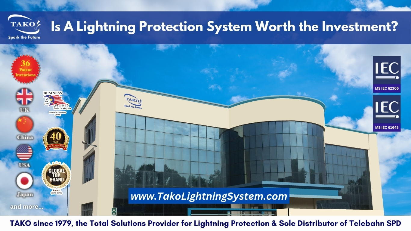 Tako Since 1979 Is A Lightning Protection System Worth The Investment